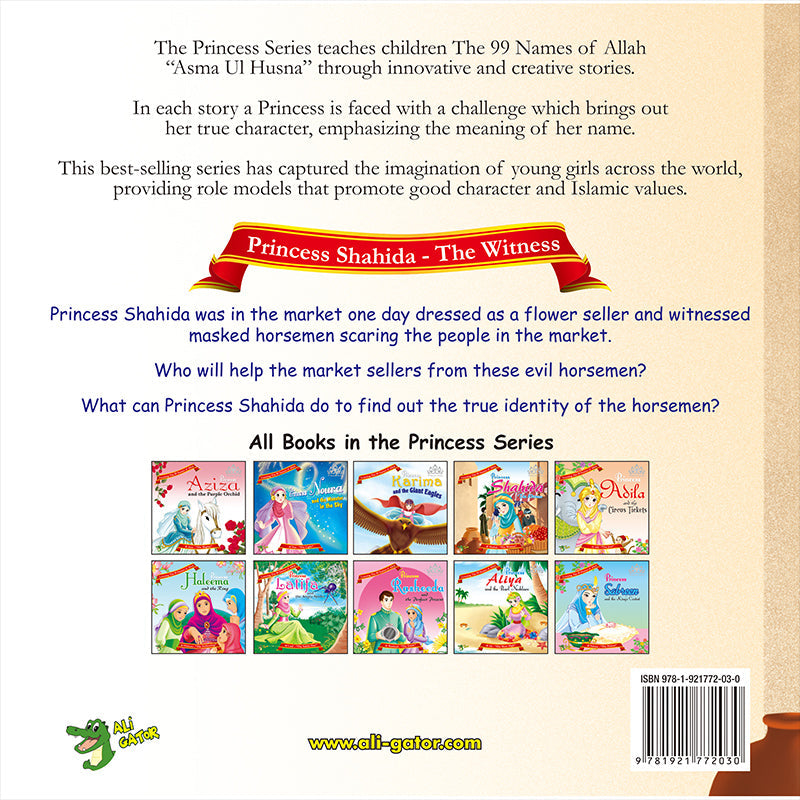 The 99 Names of Allah - Princess Series - Princess Shahida The Witness ...
